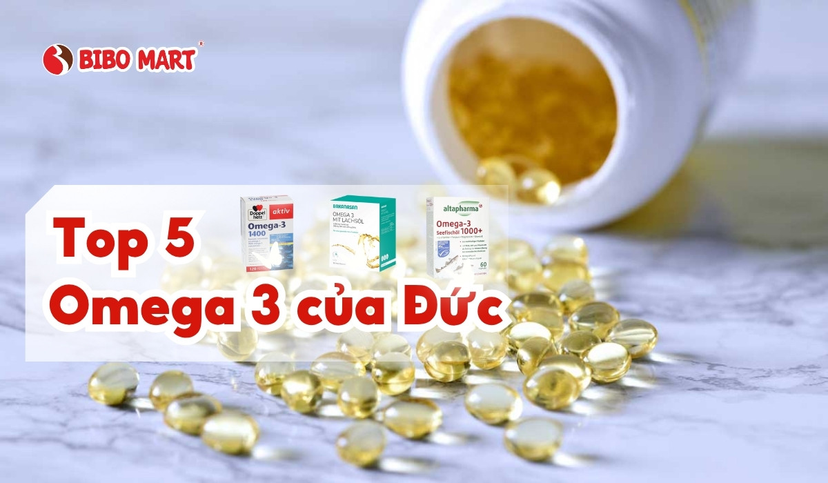 Omega 3 của Đức loại nào tốt? TOP 5 sản phẩm tốt nhất